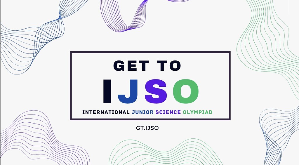 УТС для подготовки к IJSO 2024 Announcement - ijso - Спроси! | Beyond Curriculum